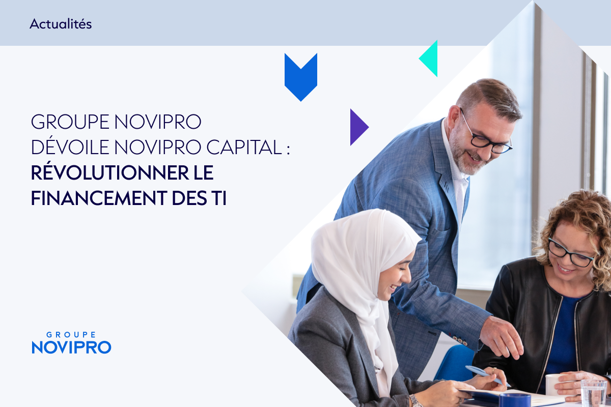 NOVIPRO Capital par Groupe NOVIPRO : Révolution du financement des TI