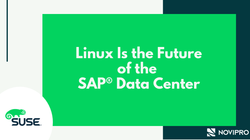 Linux Is the Future of the SAP® Data Center
