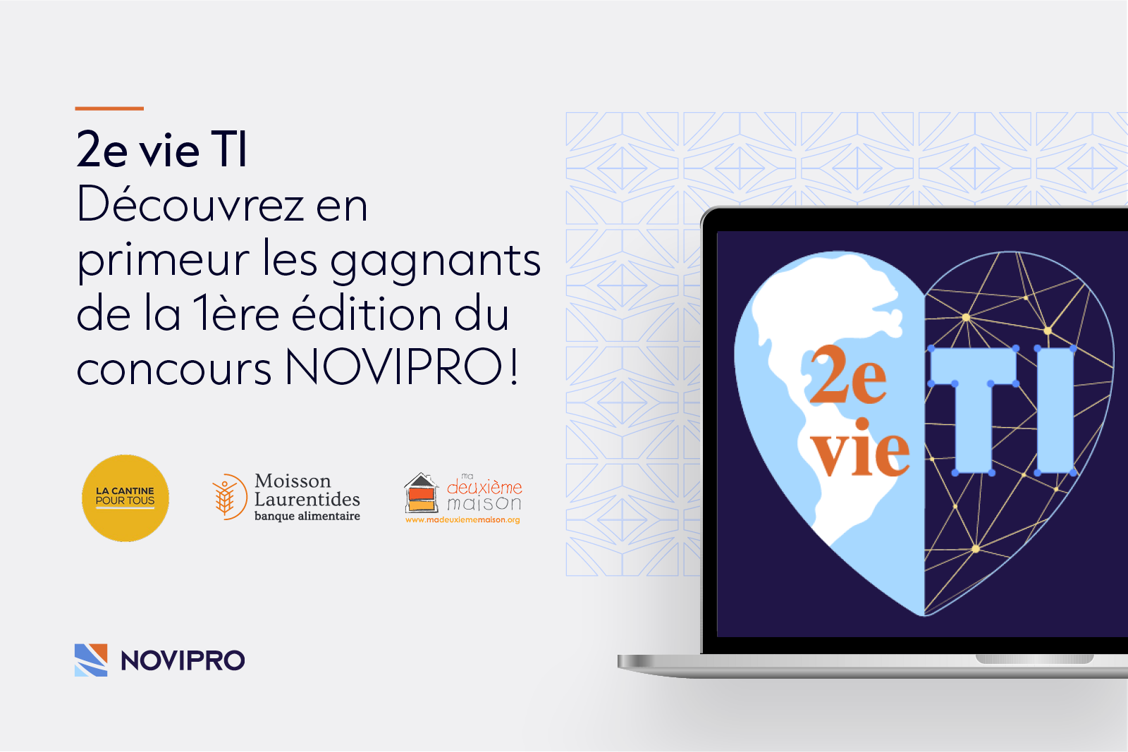 2e vie TI : Les gagnants du premier concours de NOVIPRO