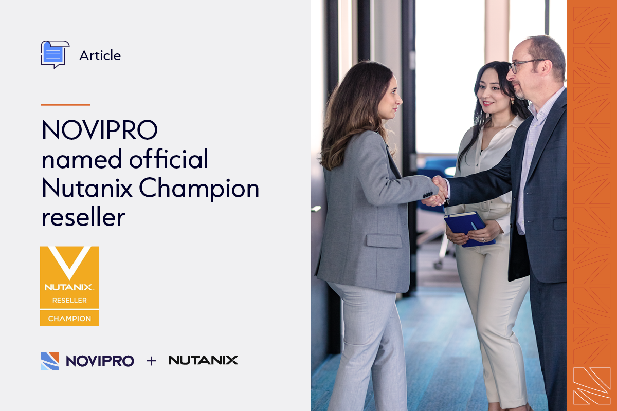 NOVIPRO becomes a « Champion » partner of Nutanix